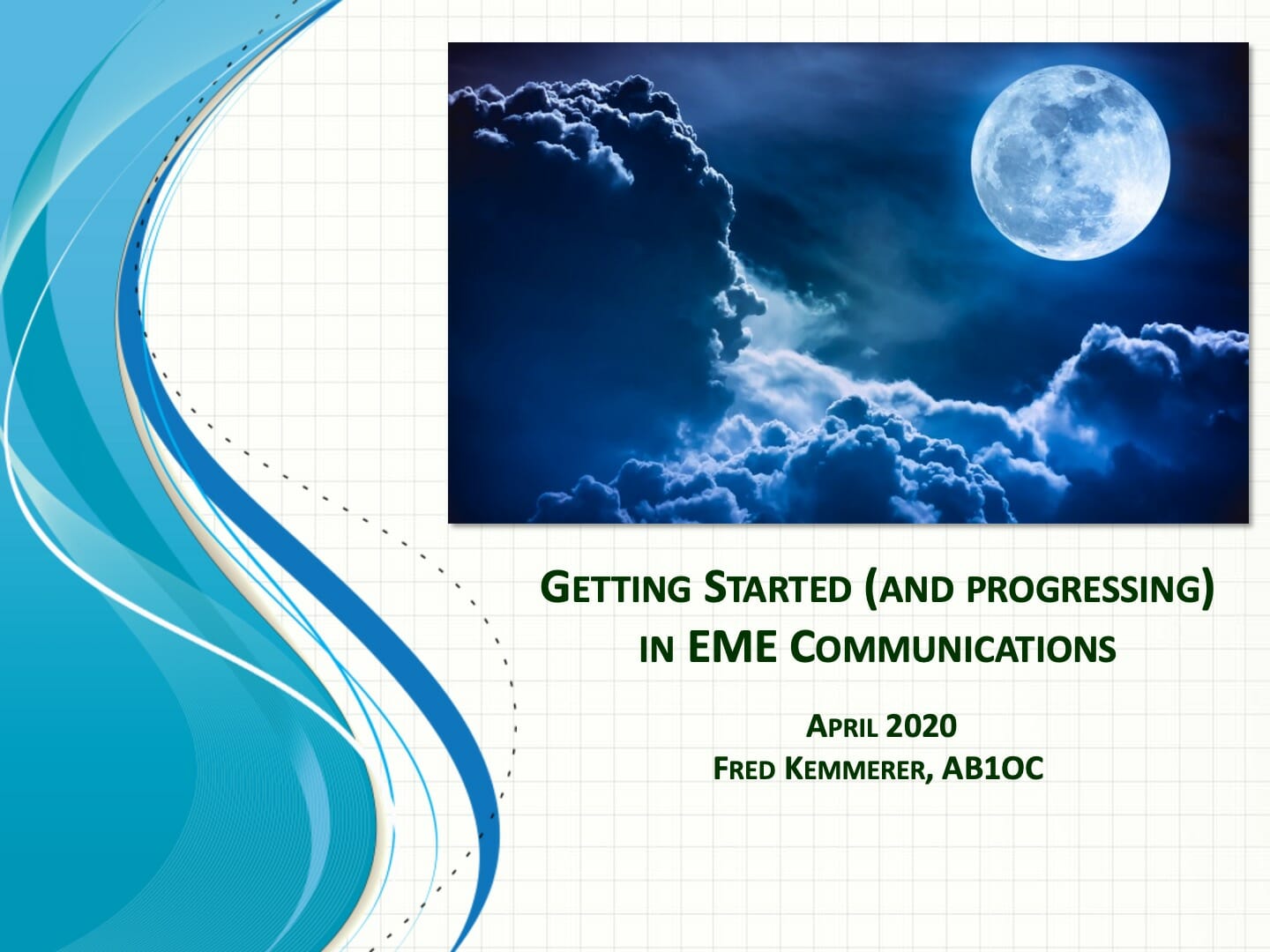 Tech Night – Getting Started In EME Communications